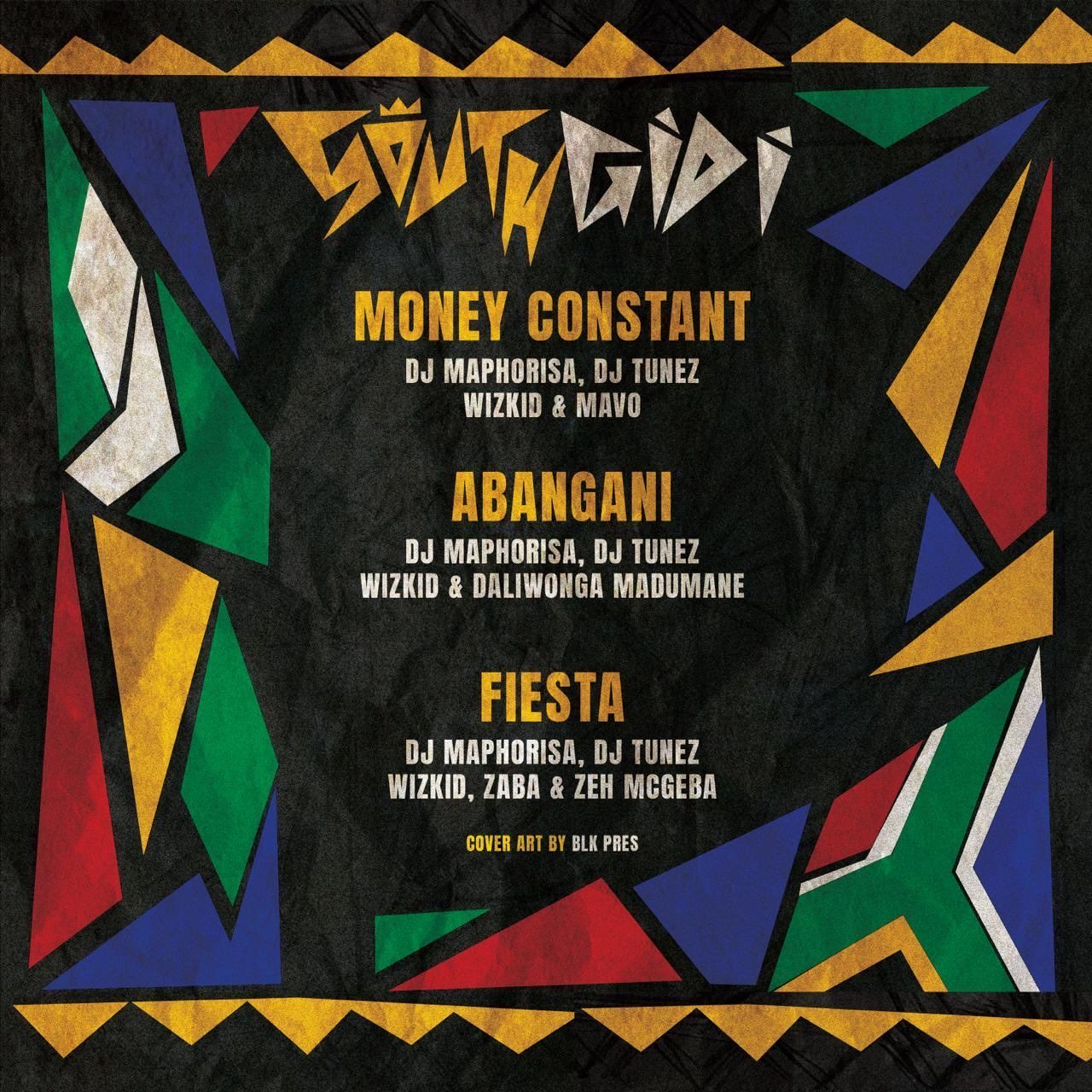 DJ Maphorisa, DJ Tunez, Wizkid Fuse For New Single, "South Gidi ...